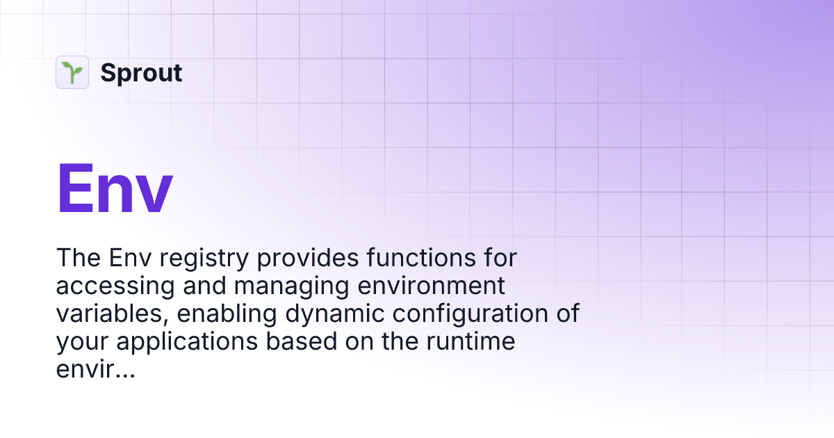 Env | Sprout