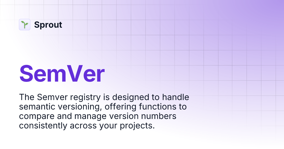 SemVer | Sprout